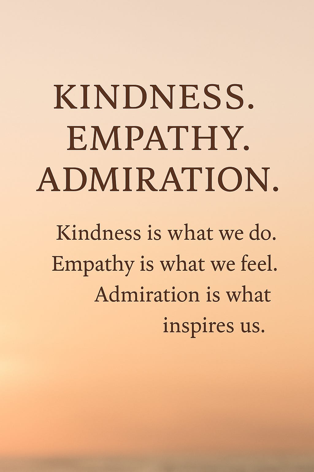 How Empathy Differs from Kindness and Admiration