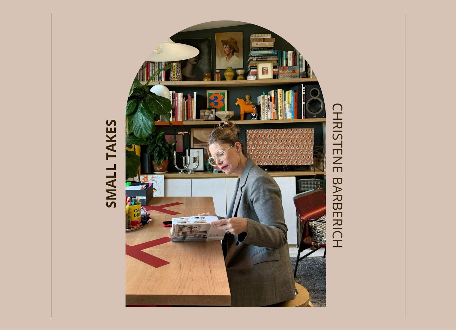 Small Takes with Christene Barberich - by Laura Fenton