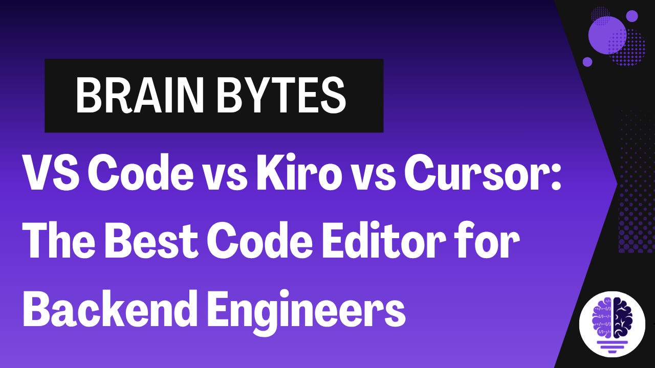 VS Code vs Kiro vs Cursor: The Best Code Editor for Backend Engineers (2025)