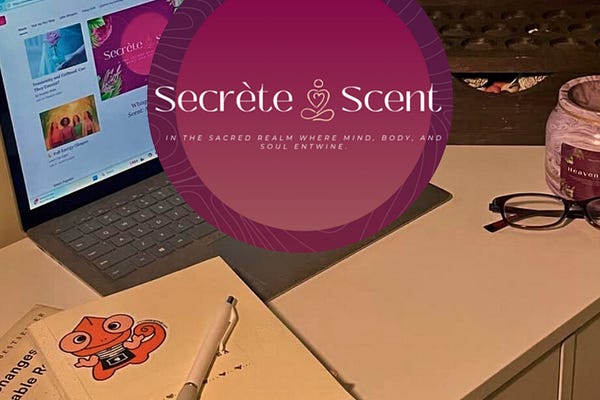 Secrete Scent | Substack