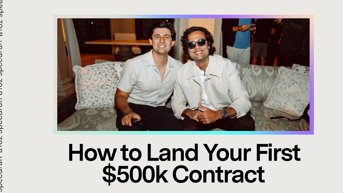 How to Land Your First $500k Contract