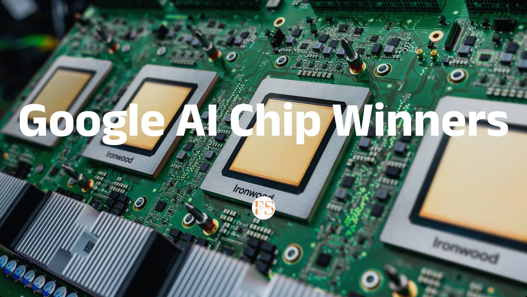 Google AI Chip Powerhouse Suppliers: Who Stands to Gain