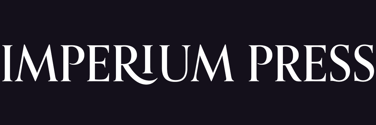 Imperium Press | Substack