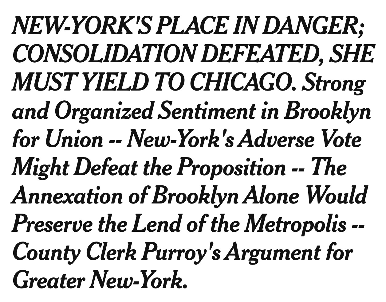 1898: The Birth of New York City - by Daniel Golliher