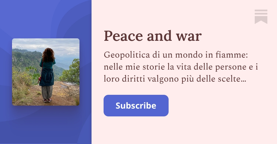 Peace and war | ilaria De Bonis | Substack