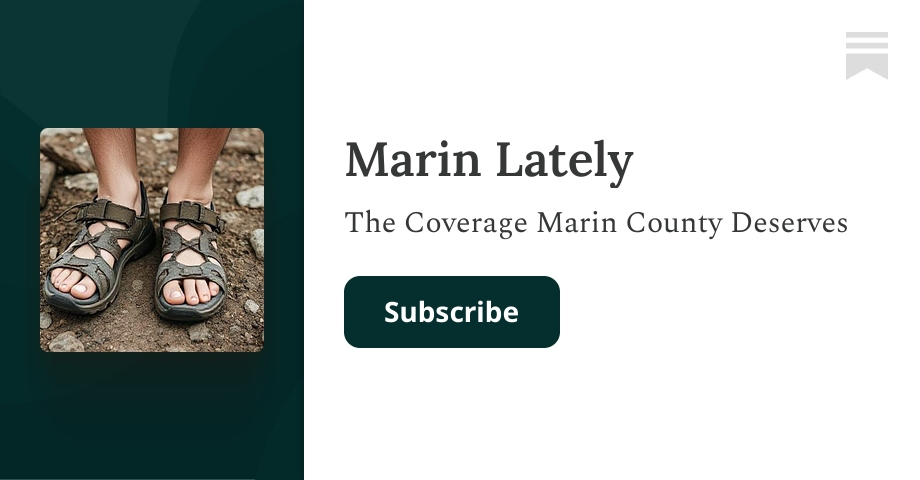 Marin Lately | Marin Lately Staff | Substack