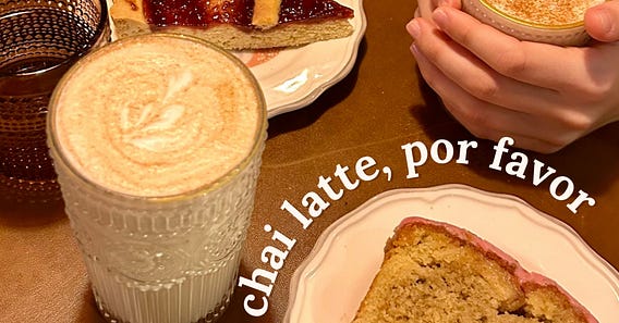 un chai latte, por favor | Laura Nox | Substack