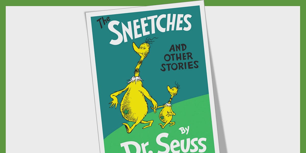 The Sneetches and Other Stories - Storybook Hut