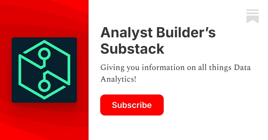 Analyst Builder’s Substack | Substack
