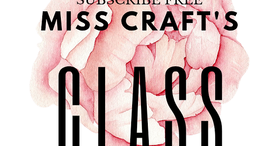 Miss Craft's Class | Amber J. Craft | Substack