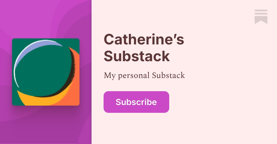 Catherine’s Substack | Catherine Deslippe | Substack