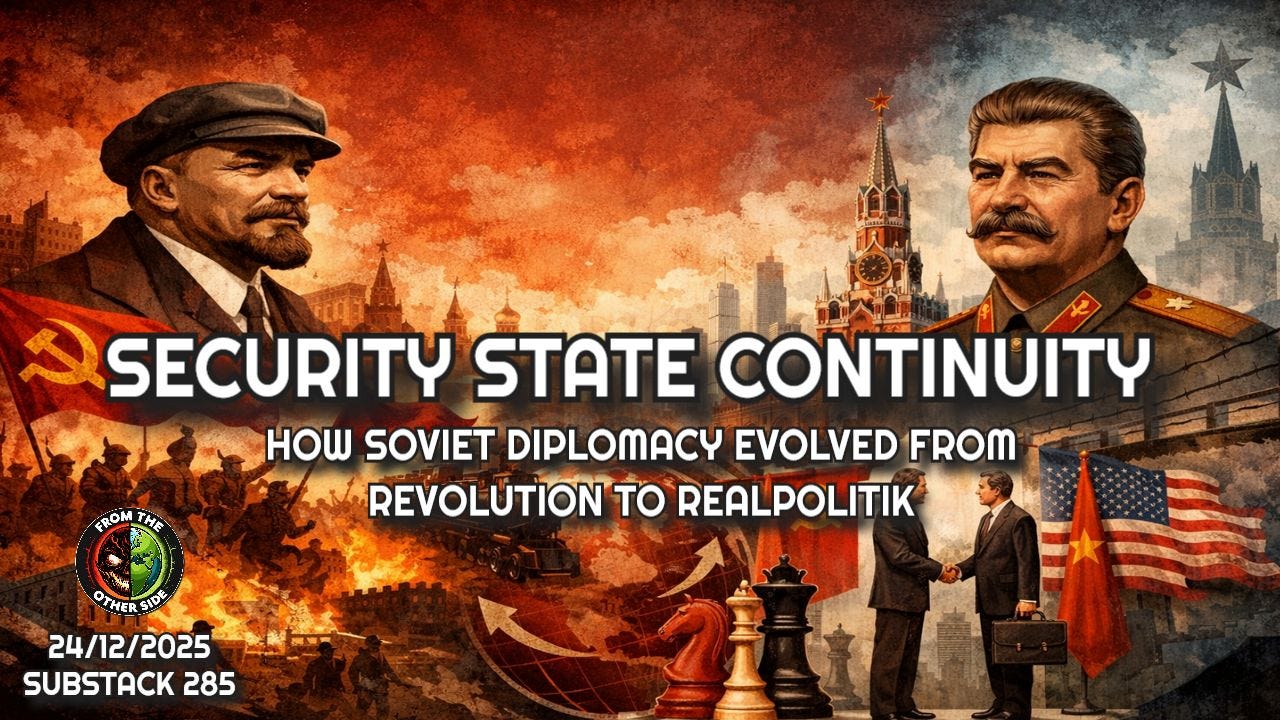 SECURITY STATE CONTINUITY: HOW SOVIET DIPLOMACY EVOLVED FROM REVOLUTION ...