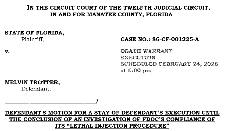 TROTTER WARRANT: Postconviction claims and motion for stay filed in the ...