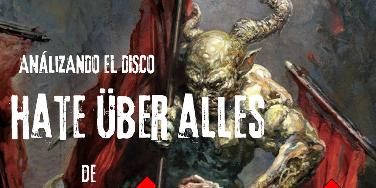 Analizando el disco "Hate Uber Alles" de Kreator