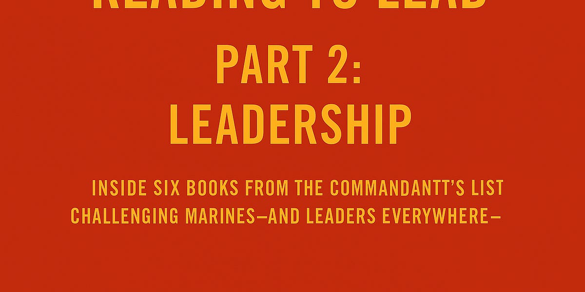 Reading to Lead: USMC Leadership List – Part 2