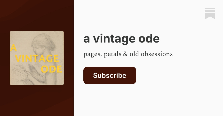 a vintage ode | Olga Ozeruga | Substack