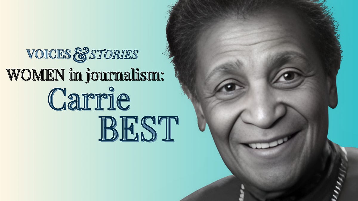 Carrie Best (1903-2001) - Writing Women into History