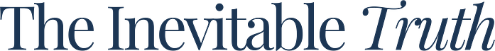 The Inevitable Truth | Substack