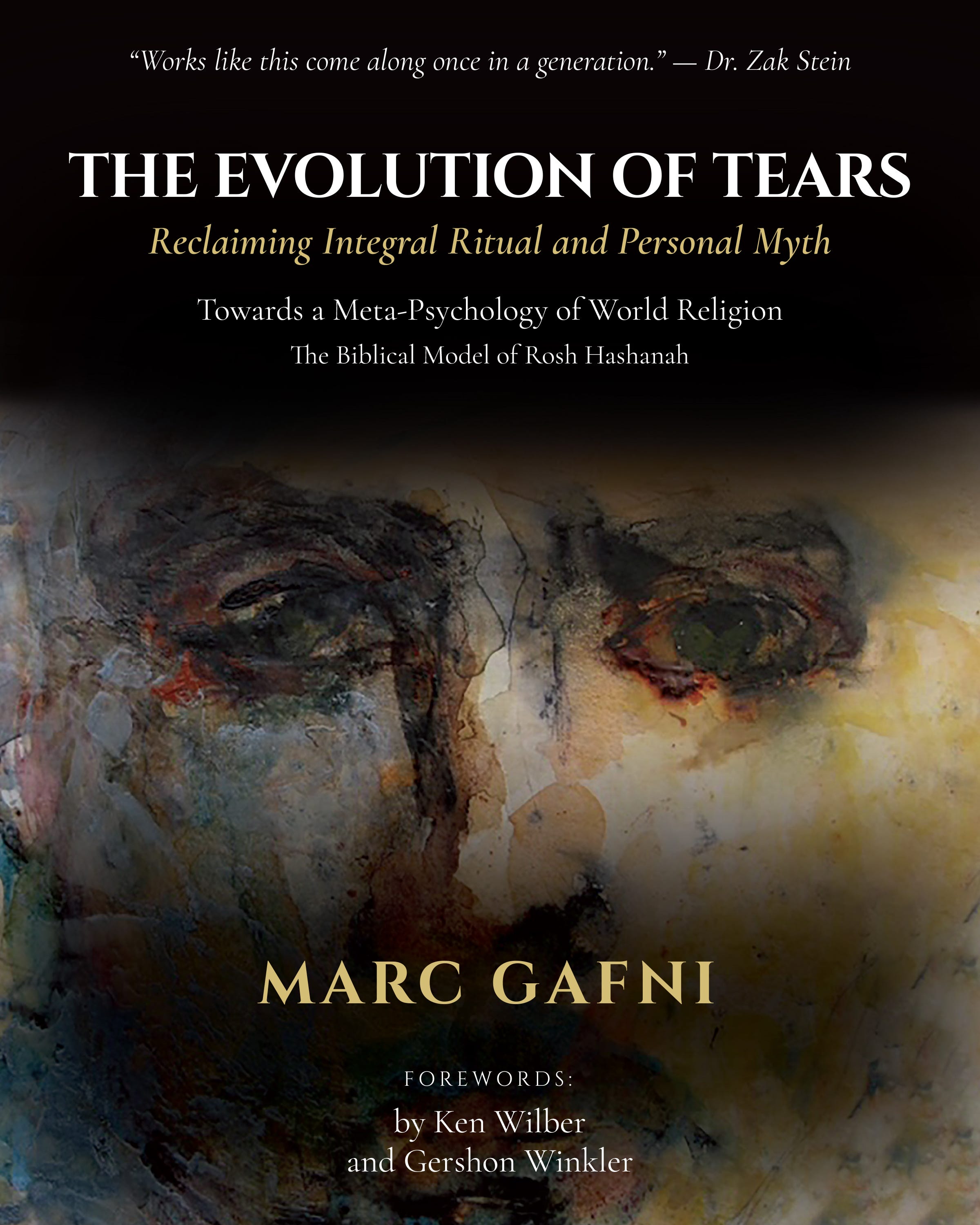 The Language of Tears - by Marc Gafni