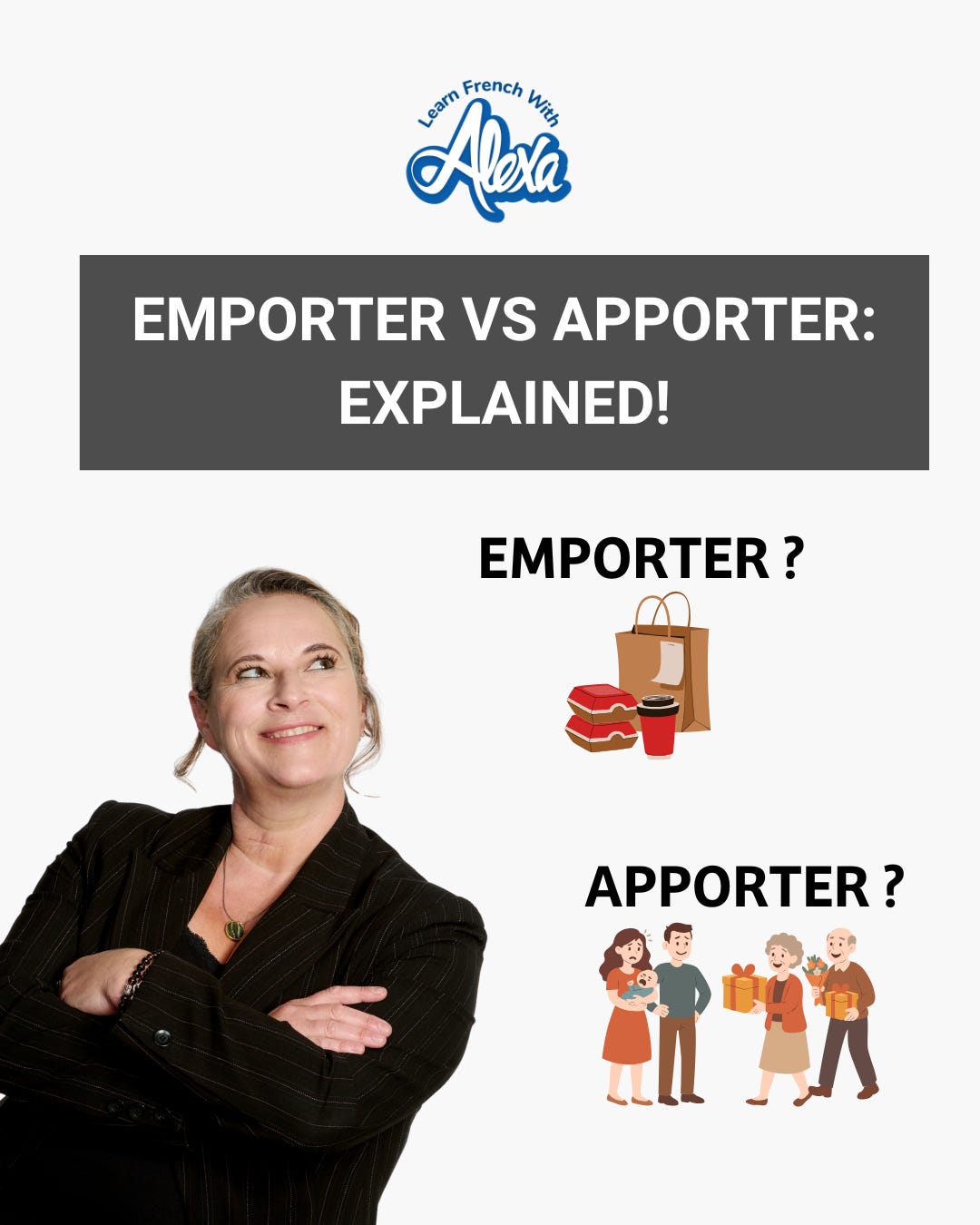 Emporter vs Apporter: French Grammar Explained!