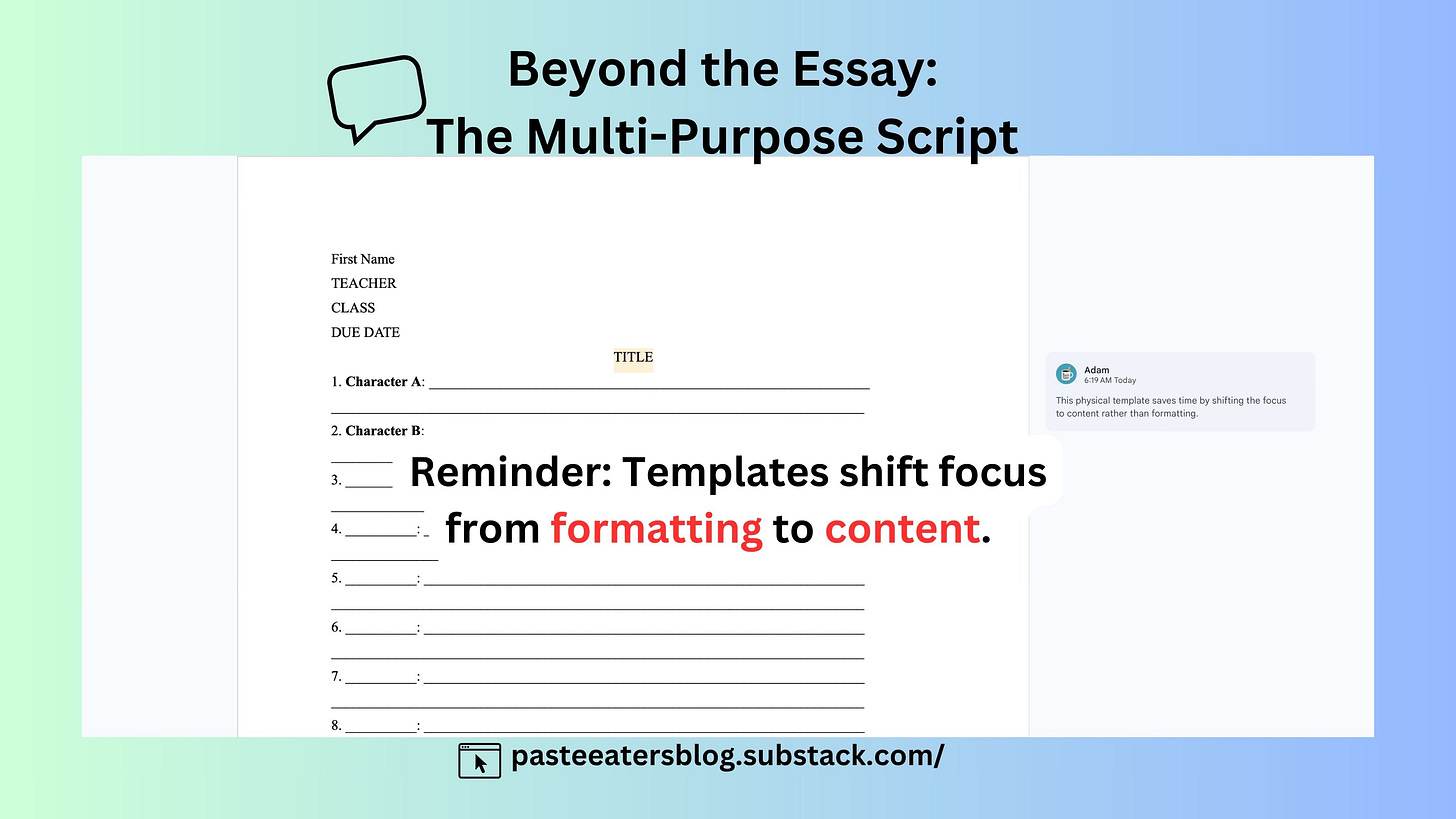 ️ Beyond the Essay: The Multi-Purpose Script (+ TEMPLATES)