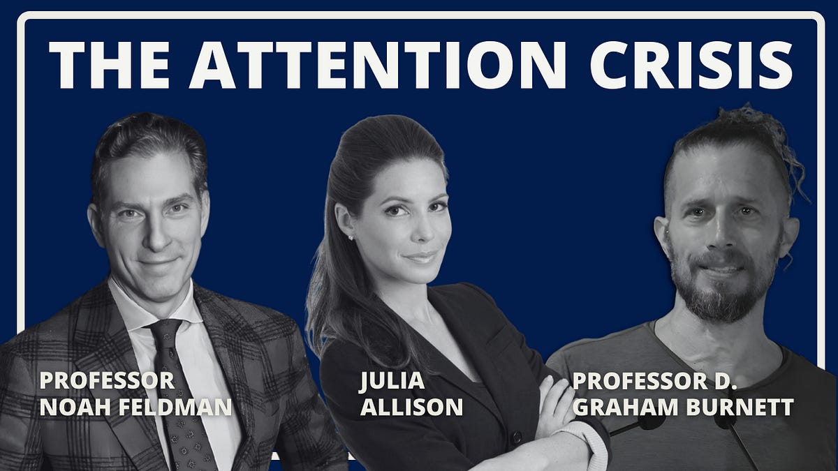Substack LIVE - The Attention Crisis: Weapons of Mass Distraction ...