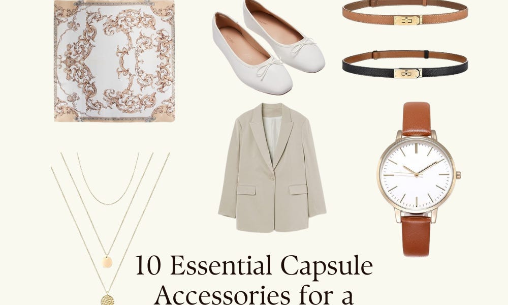 10 Essential Capsule Accessories for a Timeless Wardrobe