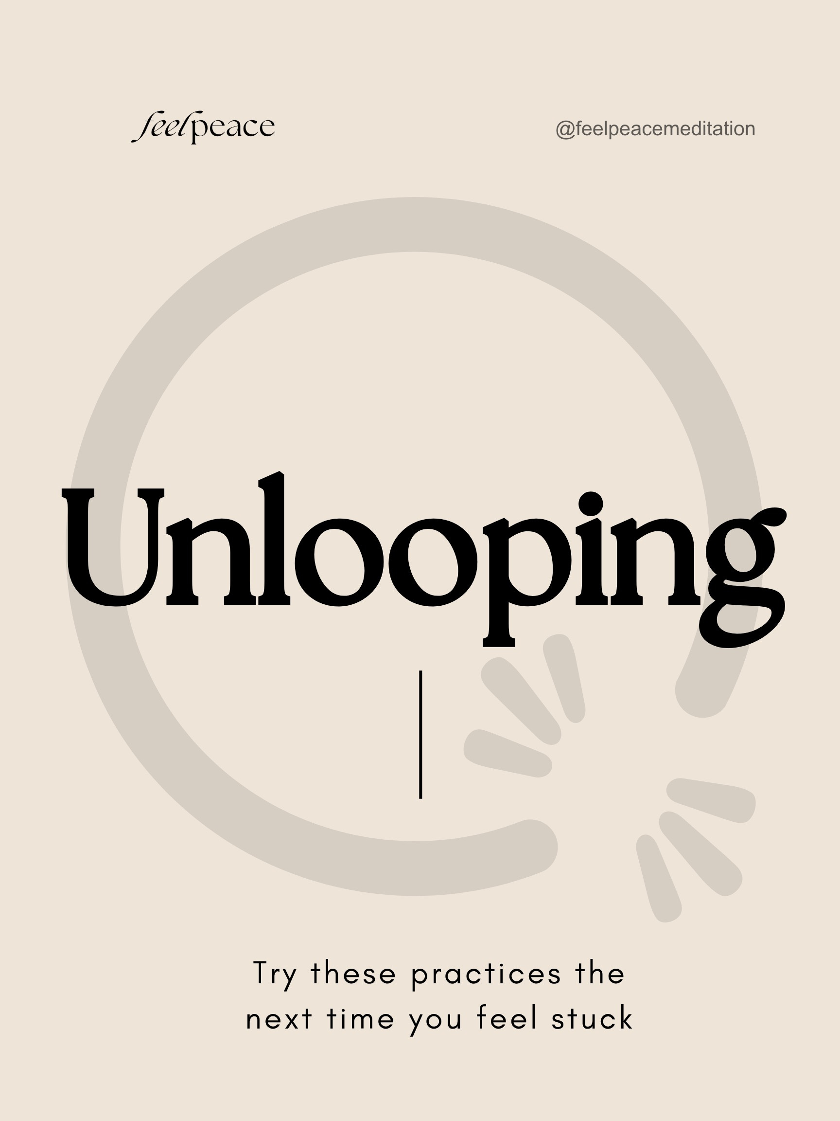 Unlooping - by FeelPeace - Inner Peace🌿