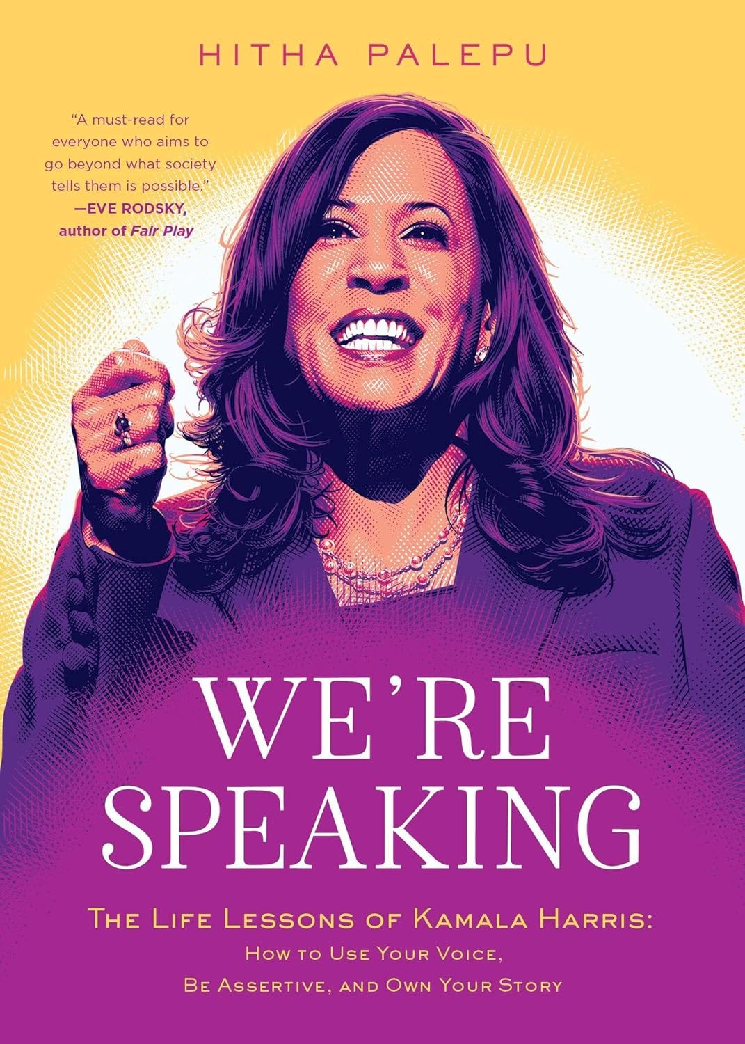 Being unburdened by what has been and life lessons from VP Kamala Harris