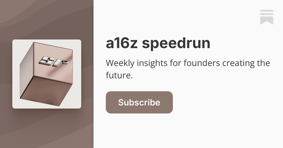 a16z speedrun | Substack