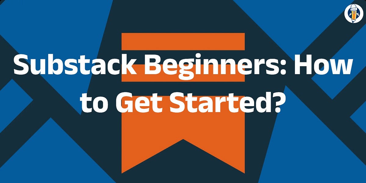 Substack Beginners: How to Get Started? - by Meng Li