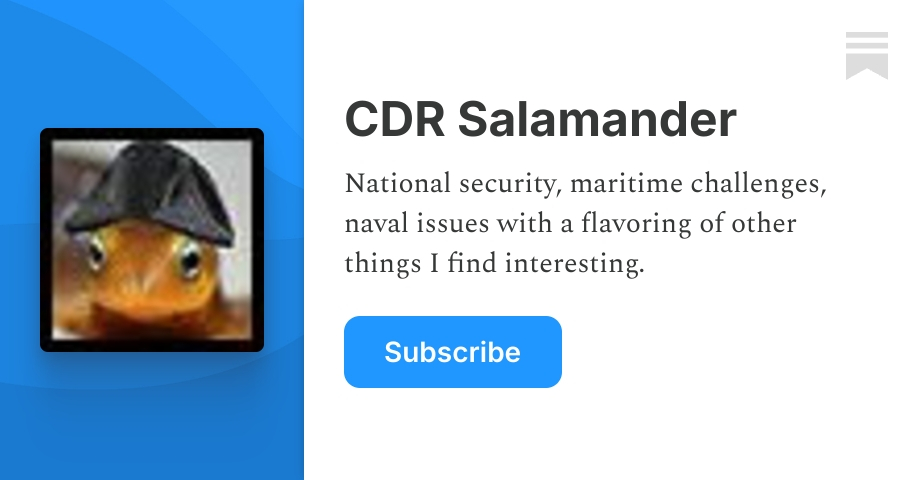 CDR Salamander | Substack