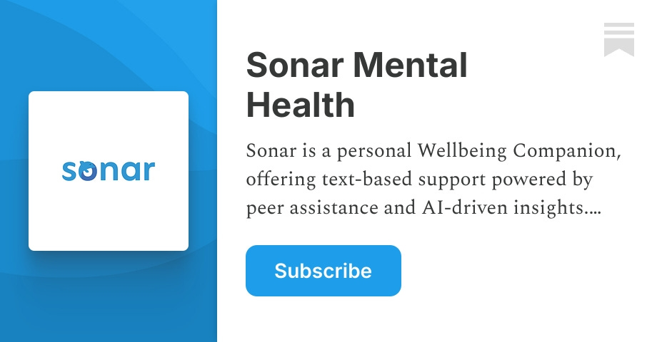Sonar Mental Health | Substack