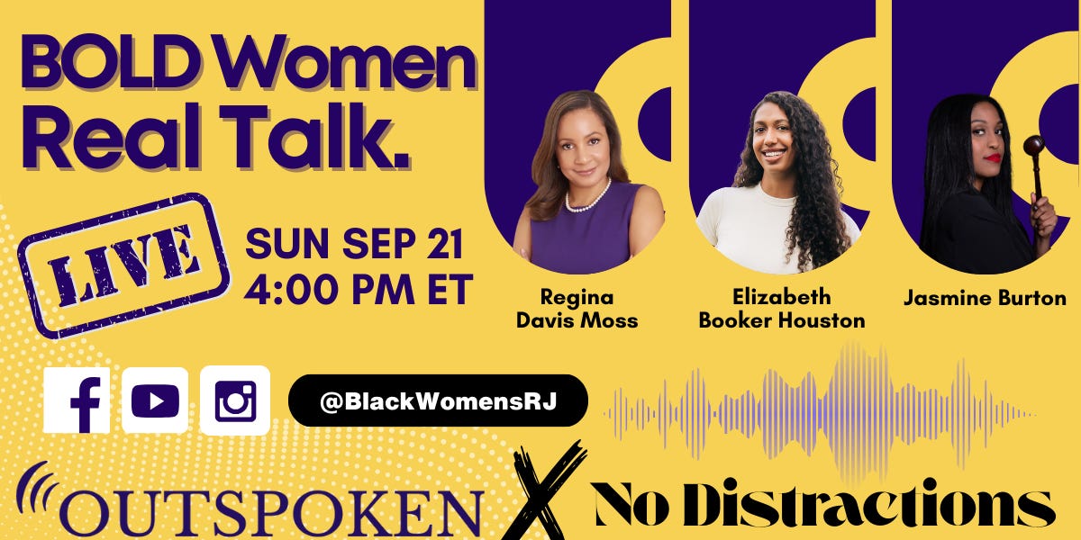 Outspoken x No Distractions: Bold Women. Real Talk. Live.