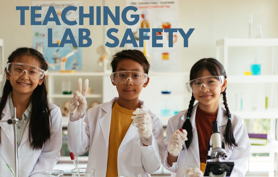 Helping Students Understand Lab Safety