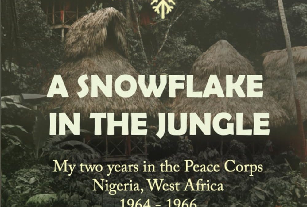 Review: A Snowflake in the Jungle, by James Jablonski (Nigeria, 1964-66)