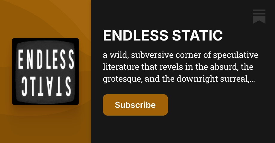 Static STATIC Static | Substack