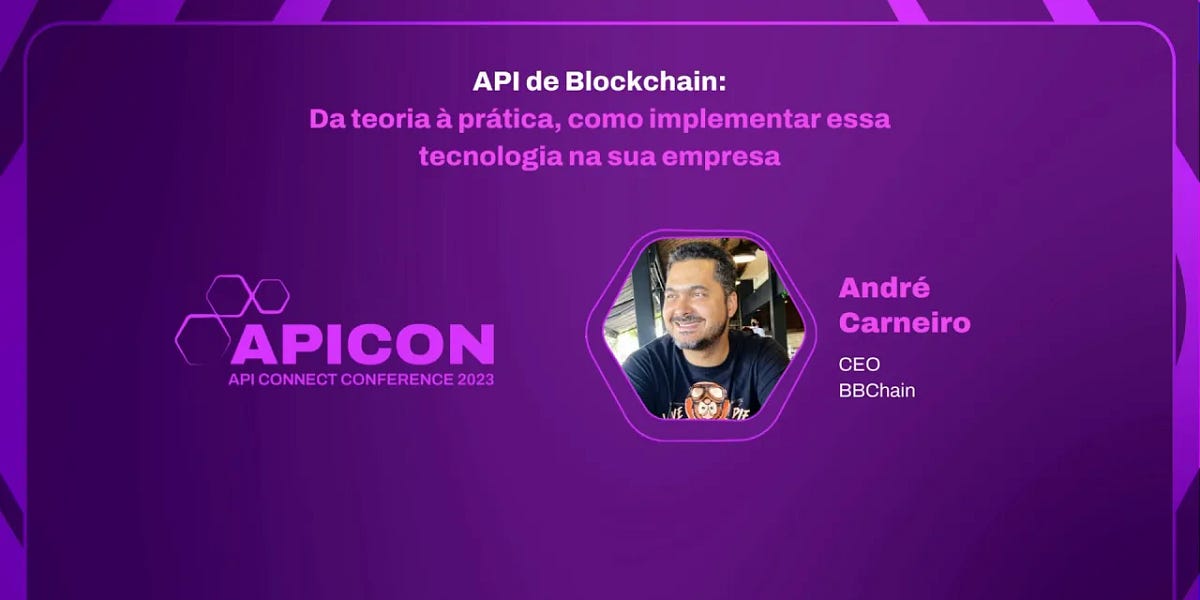 API de Blockchain: Da teoria à prática, como implementar essa ...