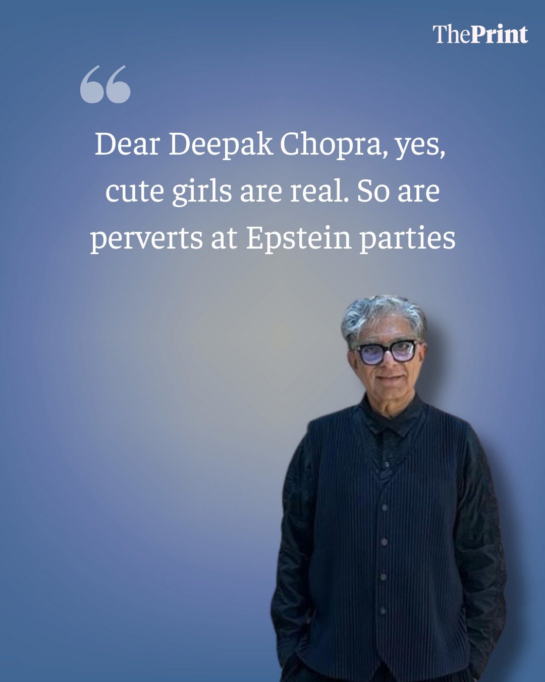 The “Cute Girls” Of Epstein Weren’t The First Girls Deepak Chopra Found ...