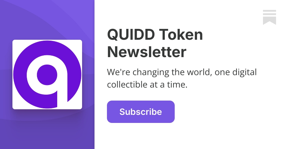 QUIDD Token Newsletter | Substack