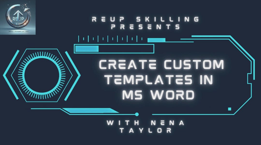 Create Custom Templates in MS Word - by Tameika Holly
