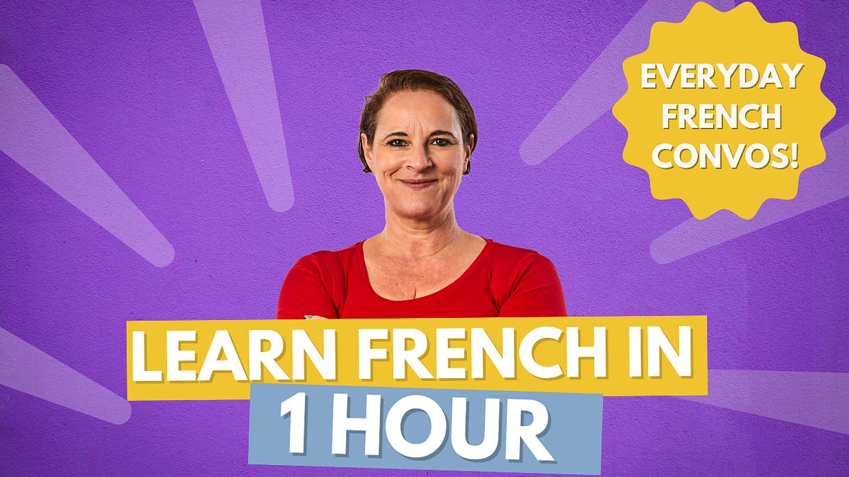 Learn French in 1 Hour: Everyday French Conversations!