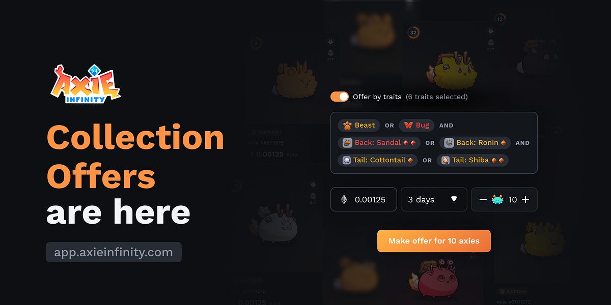 Collection and trait offers are LIVE on App.axie!