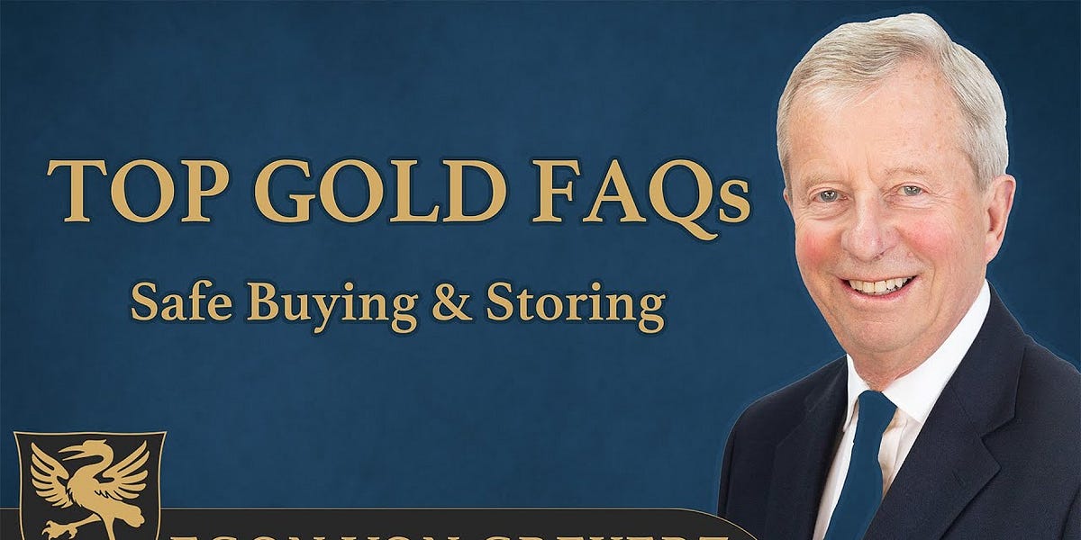 11 Essential Questions About Physical Gold Ownership: Dealers, Storage ...