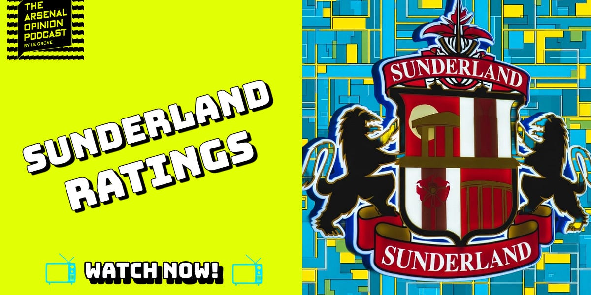 🔢 SUNDERLAND (A) | RATINGS | MEMBERS - by Pedro - LE GROVE