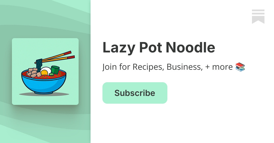 Lazy Pot Noodle | Lazypot | Substack