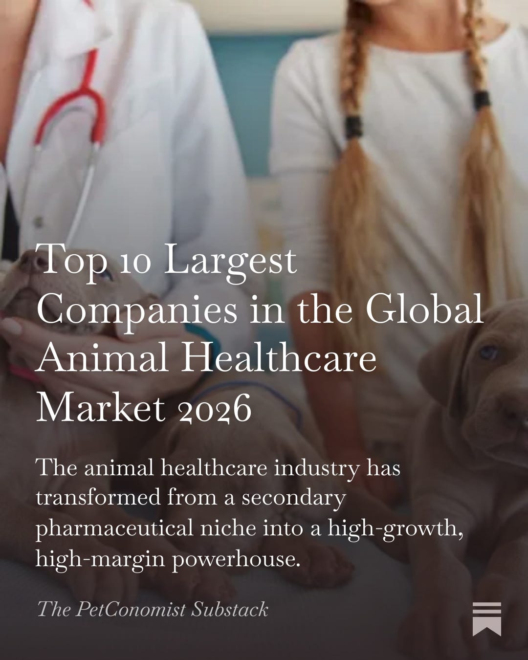 Top 10 Largest Companies in the Global Animal Healthcare Market 2026