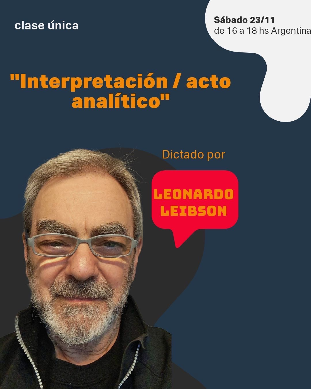 Clase Única con Leonardo Leibson - by Lacan Big Data