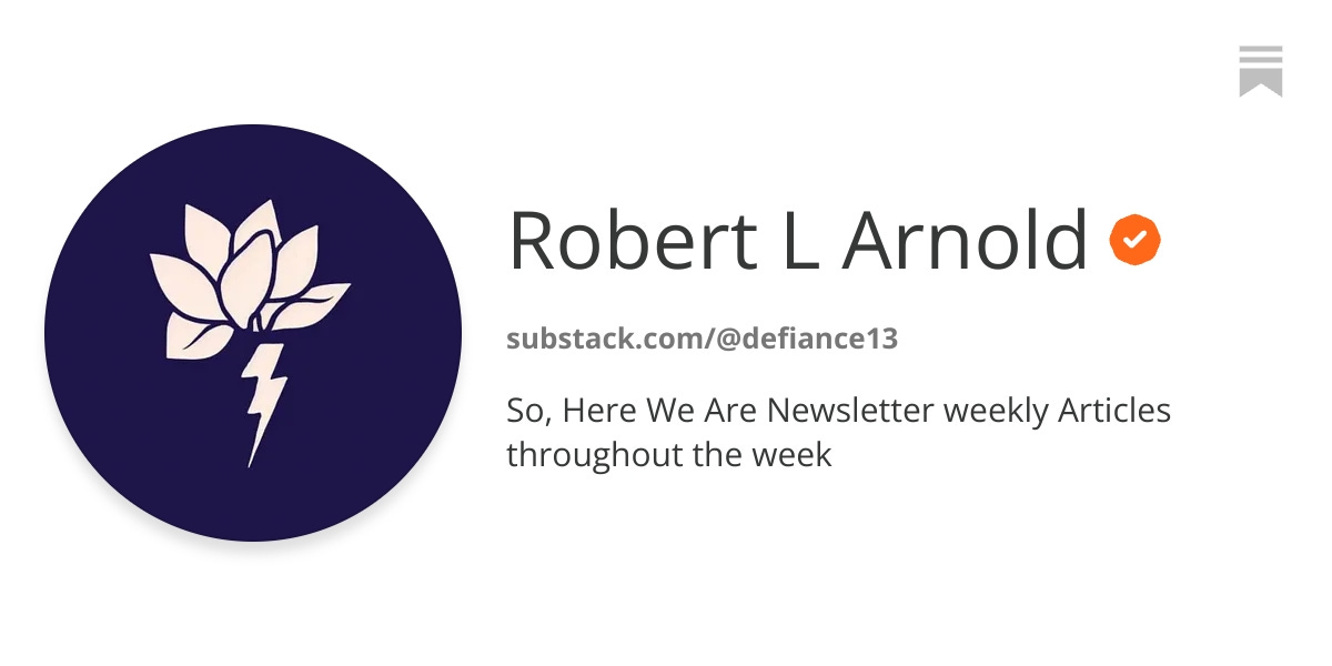 Robert L Arnold | Substack