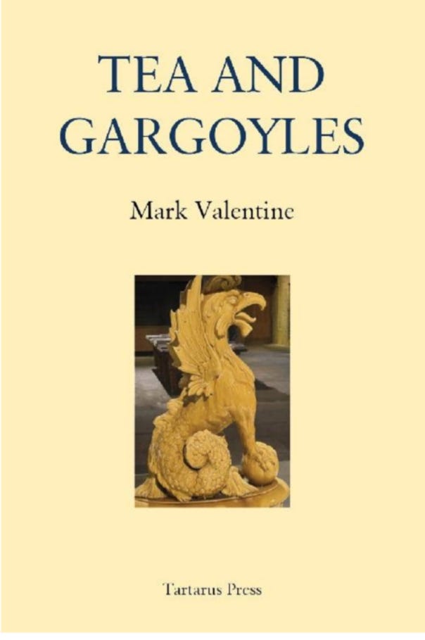 Tea and Gargoyles (2026) by Mark Valentine